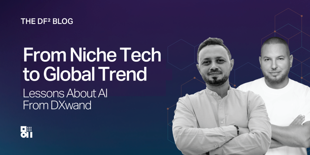 From Niche Tech to Global Trend — Lessons About AI From DXwand | Dubai ...
